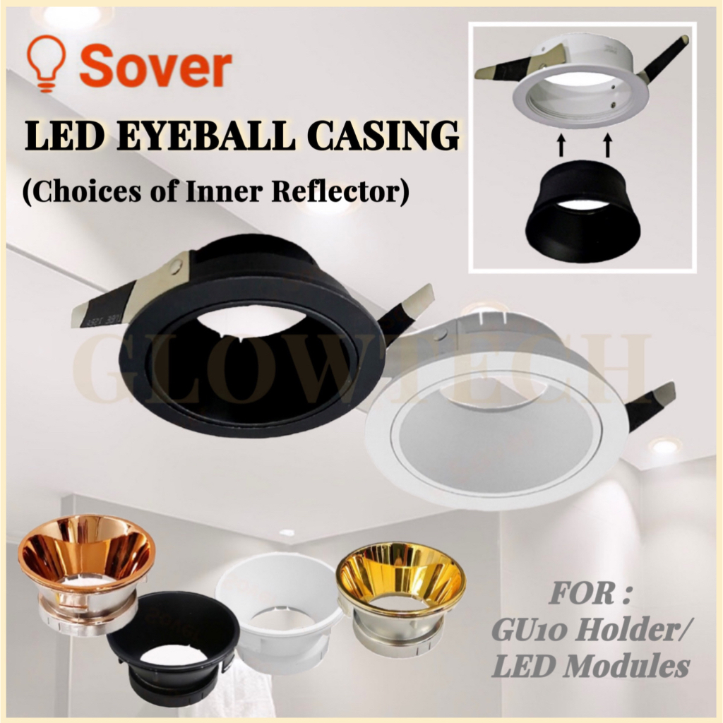 SOVER Recessed LED Eyeball Casing Fitting with Choices of Reflector ...