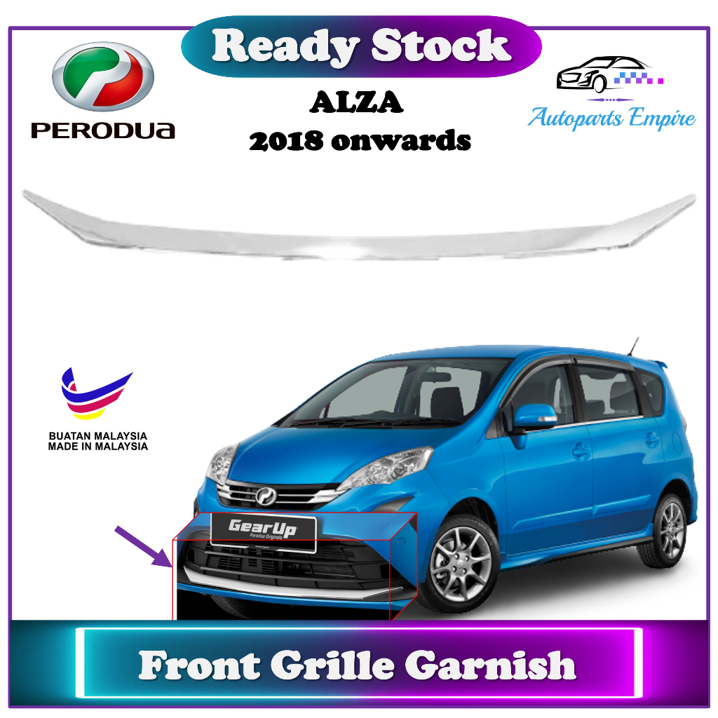 Perodua Alza 】 Chrome Front Grille Garnish - Gear Up ( ALZA SE AV ...