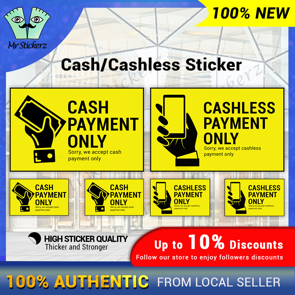 【Business Use】 Cash Payment Only/ Cashless Payment Only Sticker High ...