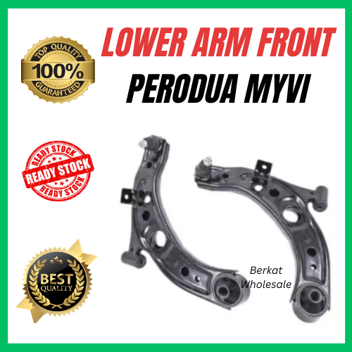 READY STOCK LOWER ARM FRONT PERODUA MYVI 1.3 1.5 2005-2017 LAGI BEST ...