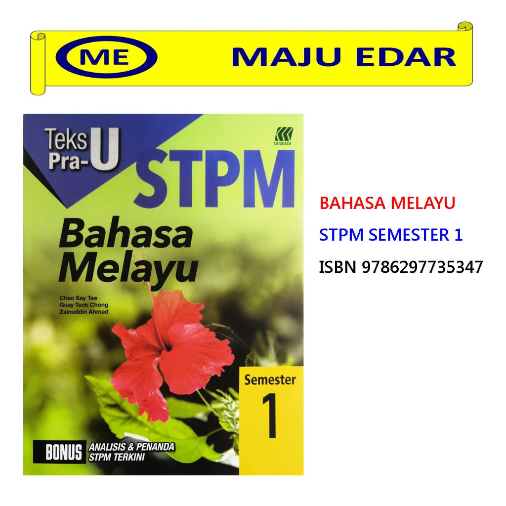 2023 [SASBADI] TEKS PRA-U STPM SEMESTER 1 (PENGAJIAN AM / BAHASA MELAYU / PENGAJIAN PERNIAGAAN ...
