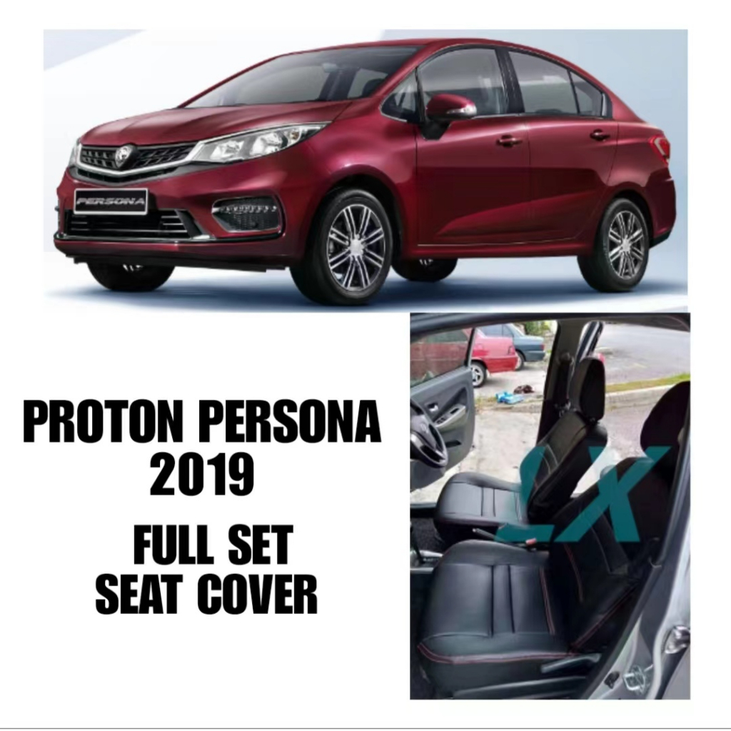 PROTON PERSONA 2019 A/PROTON PERSONA 2019 B FULL SET CAR SEAT COVER | Shopee Malaysia