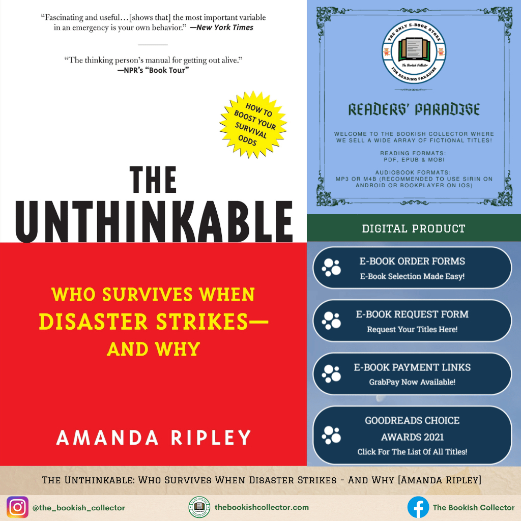 The Unthinkable: Who Survives When Disaster Strikes - And Why [Amanda ...