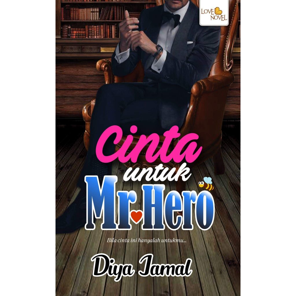 Cinta Untuk Mr Hero, Diya Jamal | Shopee Malaysia