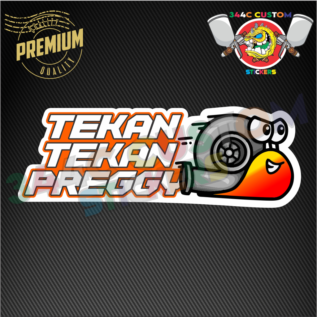 Sticker Kereta Motor Turbo Tekan-Tekan Preggy Pergi Honda Toyota ...