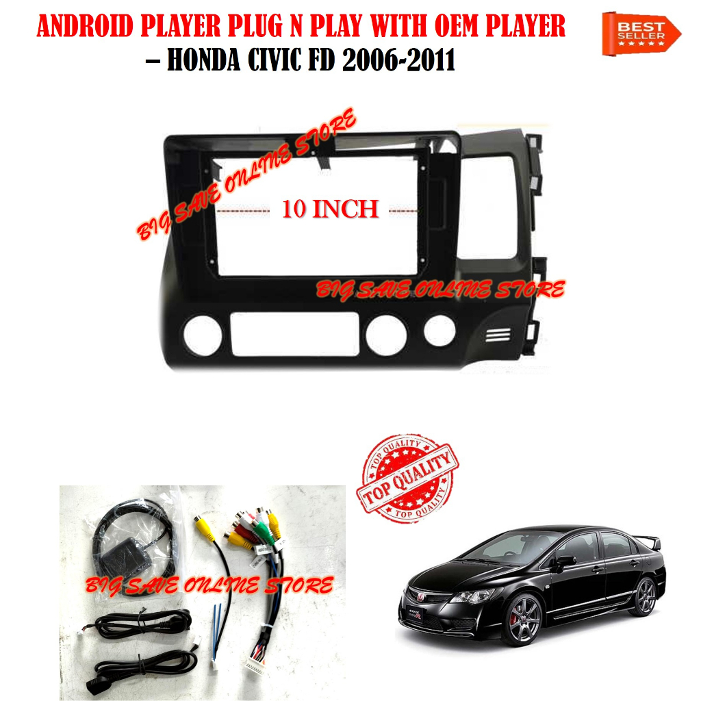 HONDA CIVIC FD 2006 - 2011 ANDROID PLAYER 10 INCH PLUG N PLAY WITH OEM ...