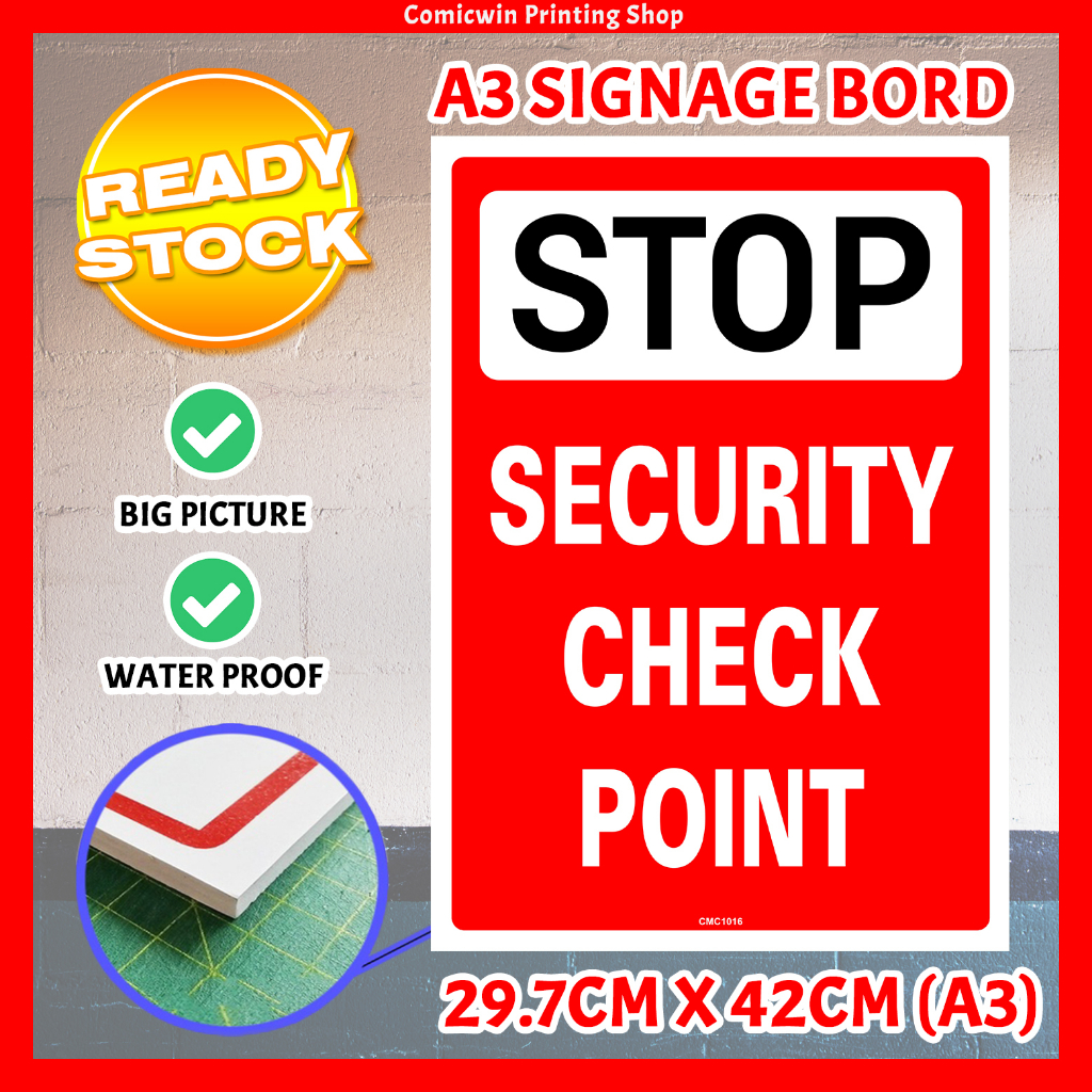 CMC1016 Security Check Point Signage Board A3 size (3mm thickness ...