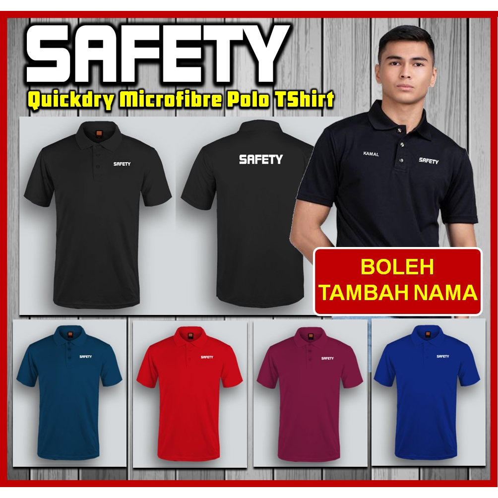 SAFETY DEPARTMENT TSHIRT | BOLEH TAMBAH NAMA ANDA | QUICKDRY POLO | 100 ...