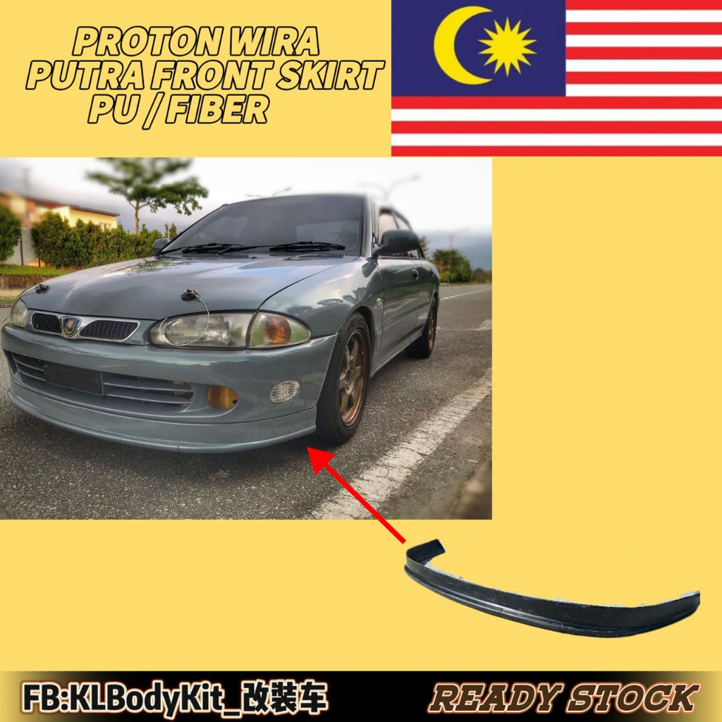 PROTON WIRA PUTRA FRONT SKIRT PU / FIBER [READY STOCK] | Shopee Malaysia