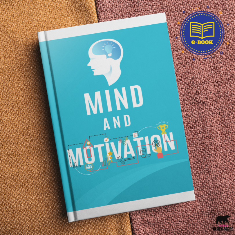 [E-Book] Mind And Motivation - How Being Motivated Can Change Your Life ...