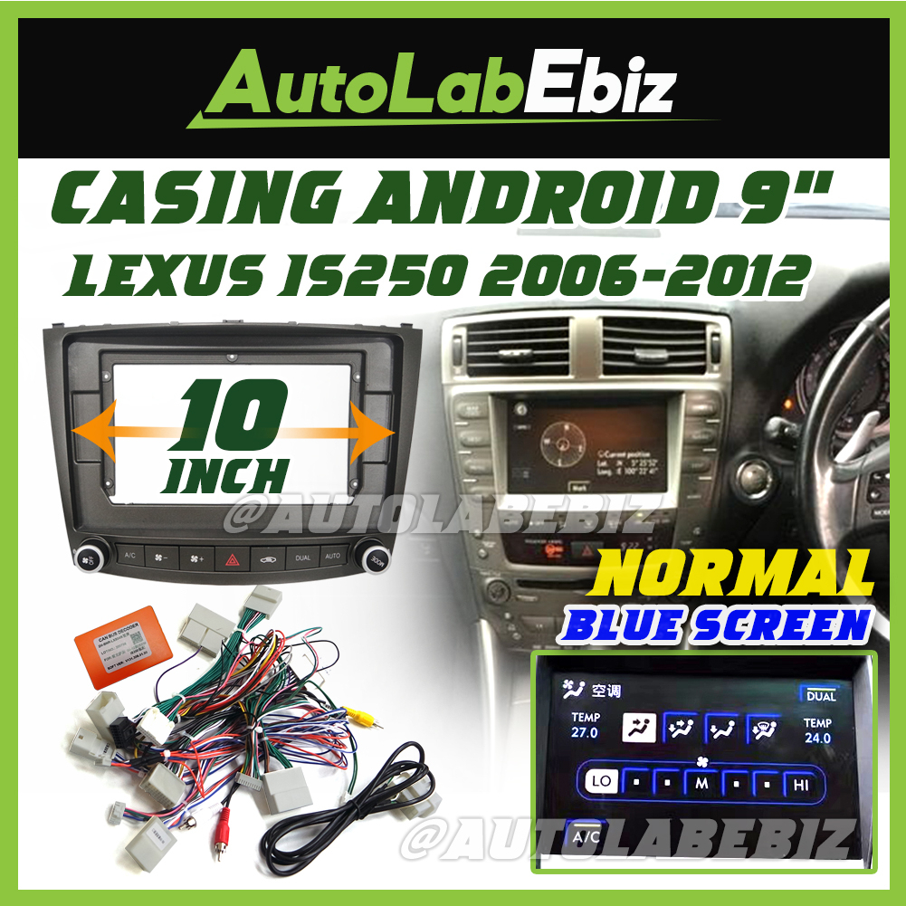 Lexus IS250 2006 2007 2008 2009 2010 2011 2012 Android Player Casing 10 ...
