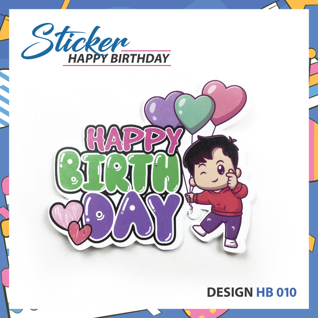 STICKER Hari Jadi | Happy Birthday | Ulang Tahun | Sanah Helwah ...