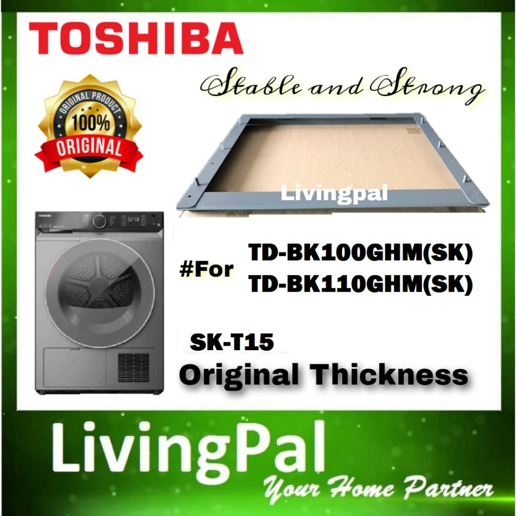 TOSHIBA 9kg/10KG DRYER STACKING KIT SK-T15 (SILVER) TD-BK100GHM(SK) TD-BK110GHM(SK) TOSHIBA 9KG ...