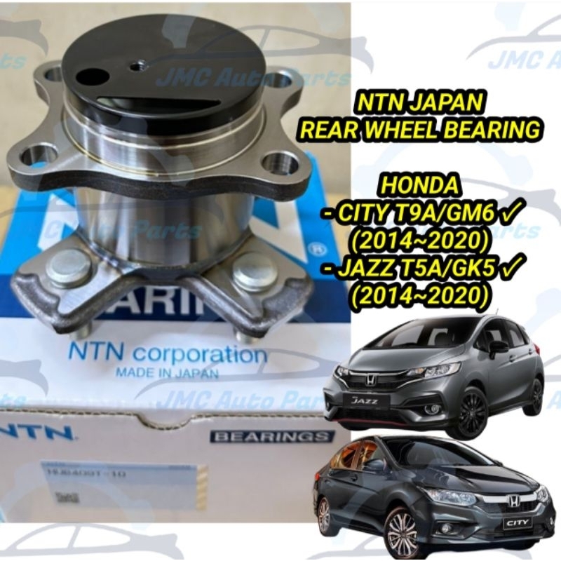 HONDA CITY GM6 T9A / JAZZ GK5 T5A T5B REAR WHEEL BEARING HUB NTN JAPAN ...