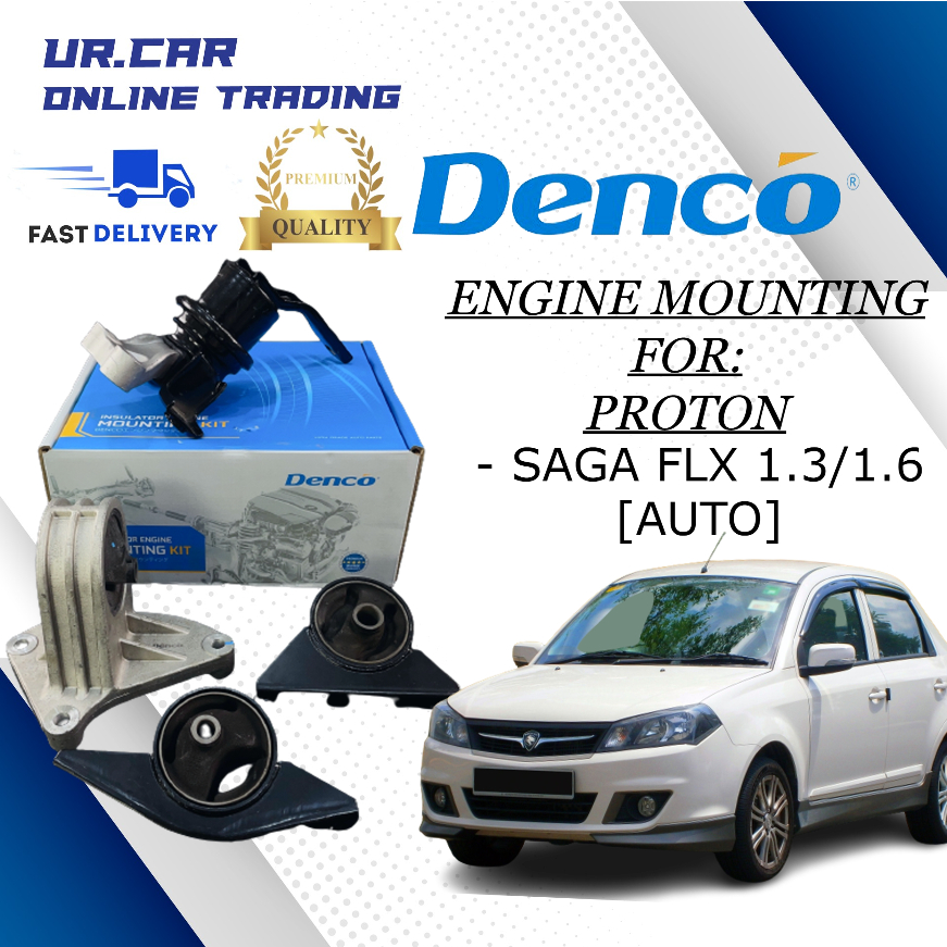 DENCO PROTON SAGA FLX 1.3 / 1.6 (AUTO) ENGINE MOUNTING KIT SET PREMIUN ...