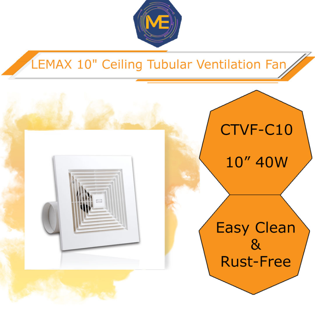 LEMAX 10" Ceiling Tubular Ventilation Fan ( 40W ) Kipas Pengudaraan ...
