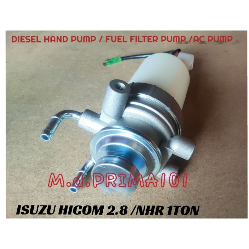 ISUZU HICOM 2.8 4.3 /NHR 10mm 1TON 3TON DIESEL HAND PUMP / FUEL FILTER PUMP / AC PUMP | Shopee ...