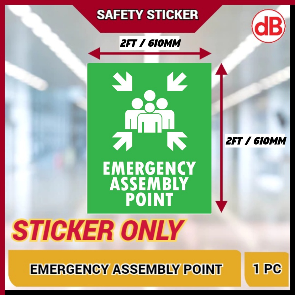 (SAFETY STICKER) Emergency Assembly Point ( 2 ft x 2ft ) | Shopee Malaysia