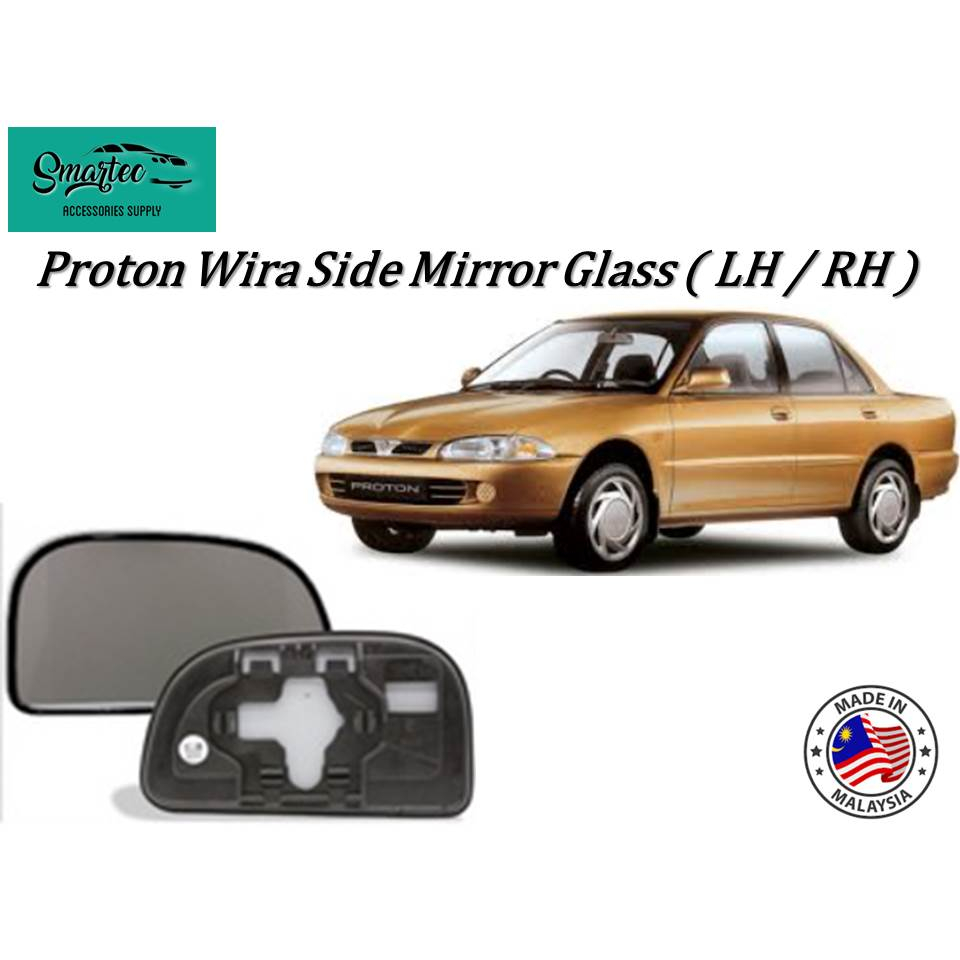 Proton Wira Side Mirror Glass ( Right / Left ) | Shopee Malaysia