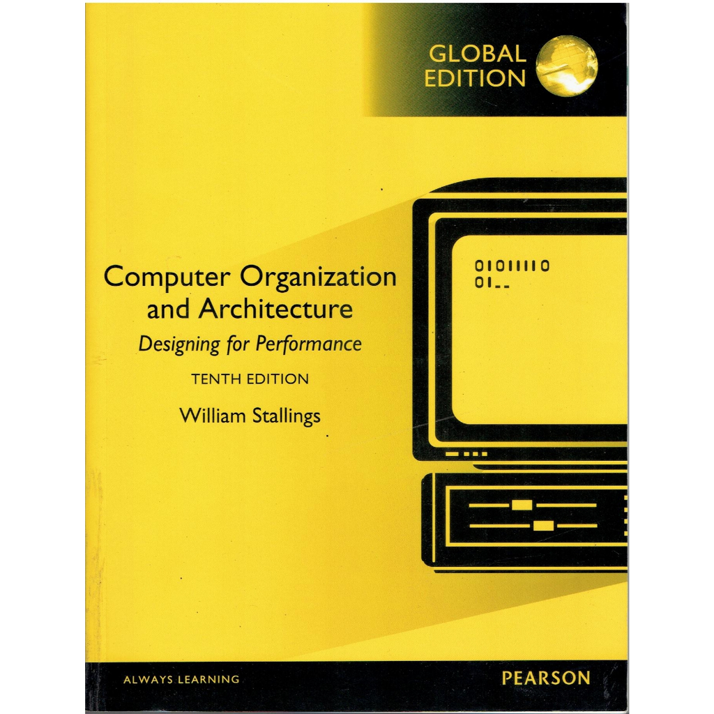 COMPUTER ORGANIZATION AND ARCHITECTURE : Designing for Performance 10TH ...