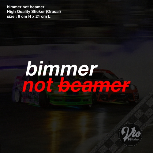 Bimmer, not Beamer Sticker / Decal (High Quality Sticker) | Shopee Malaysia