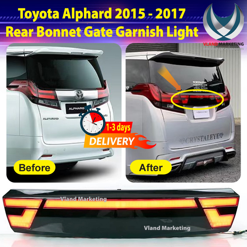 Toyota Alphard 2015 2016 2017 LED Rear Centre Tail Lamp Garnish AGH30 ...