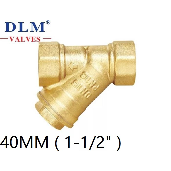 15mm (1/2") ~ 40mm (1-1/2") BRAND DLM BRASS Y STRAINER MODEL LL5005 ...