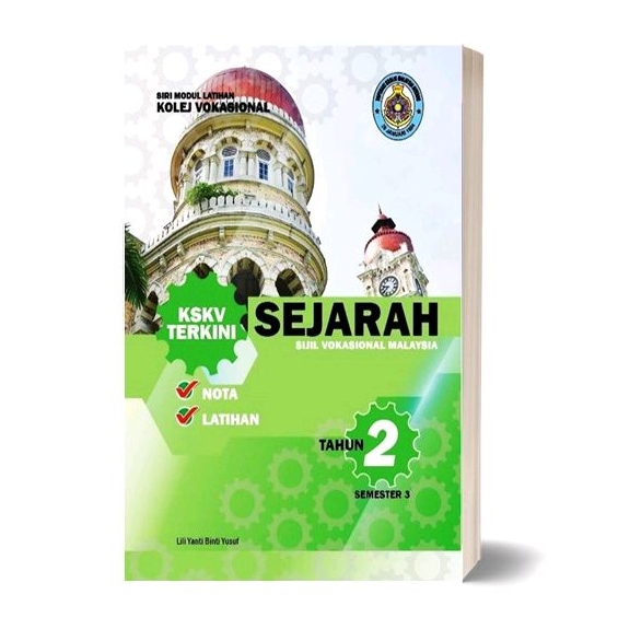 ( 88-24-205 ) Siri Modul Latihan Kolej Vokasional: Sejarah Tahun 2 Semester 3 | Shopee Malaysia