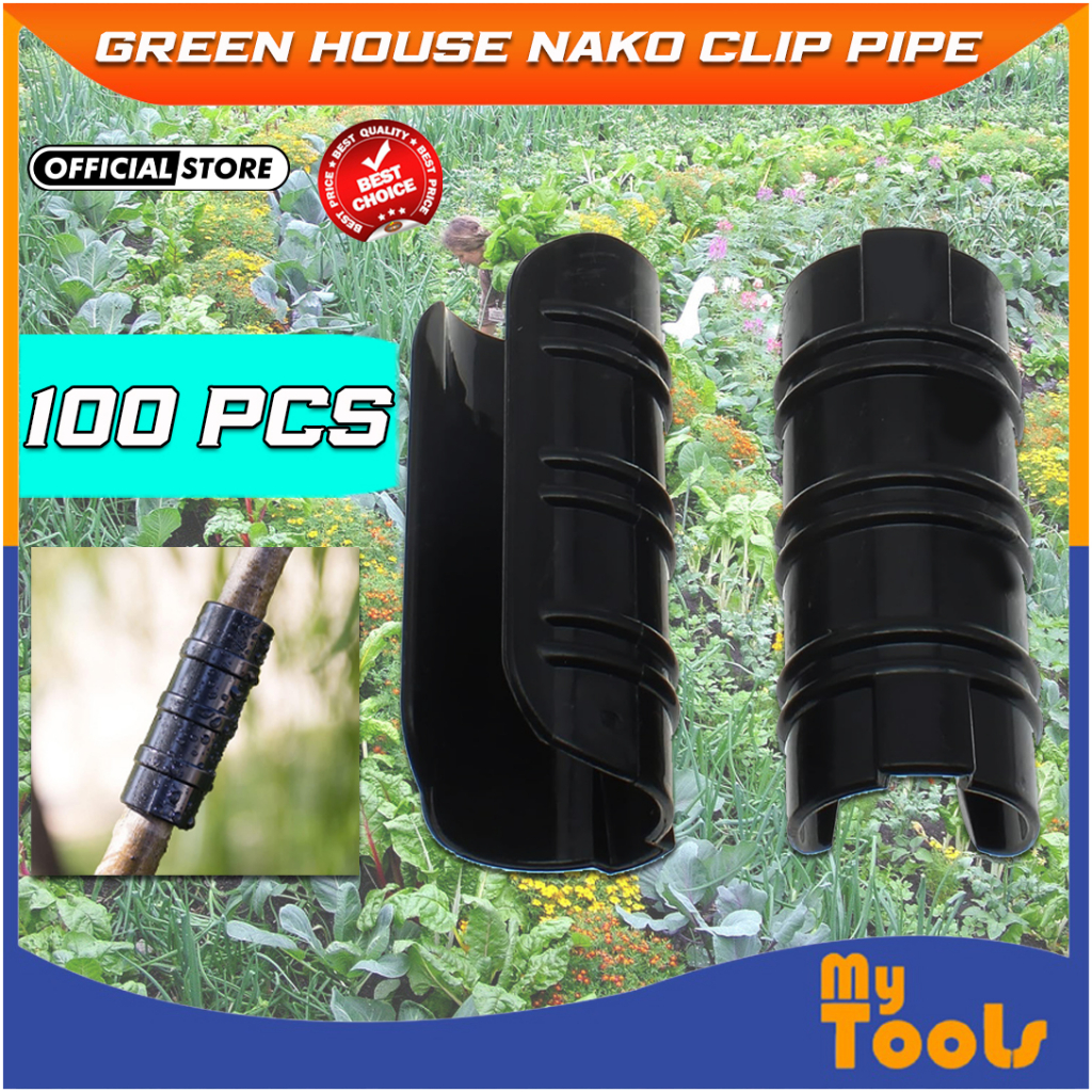 Mytools Greenhouse Nako Clip Pipe Garden Buildings Tube Clip (100 pcs ...