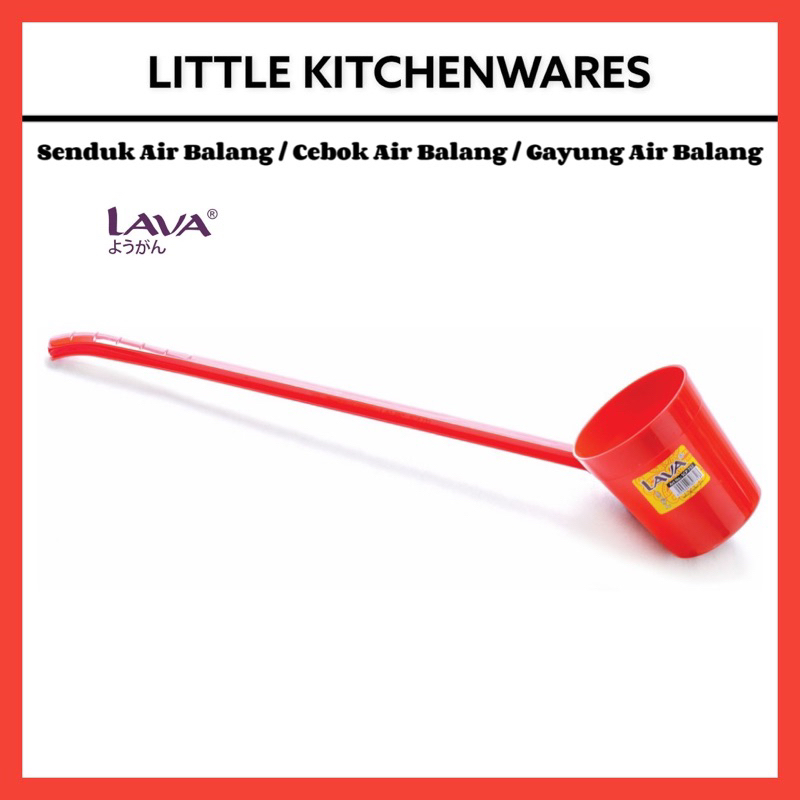 LAVA Senduk Air Balang / Cebok Air Balang / Gayung Air Balang / Water ...