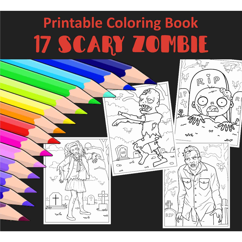[Softcopy PDF] 17 Scary Zombie Halloween Coloring Book Printable For ...