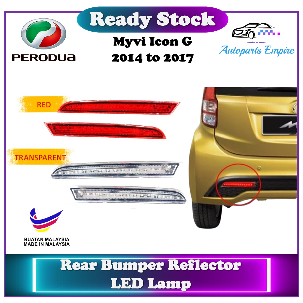 Perodua Myvi 2014 】 Rear Bumper Reflector LED Lamp - Safety Light ...