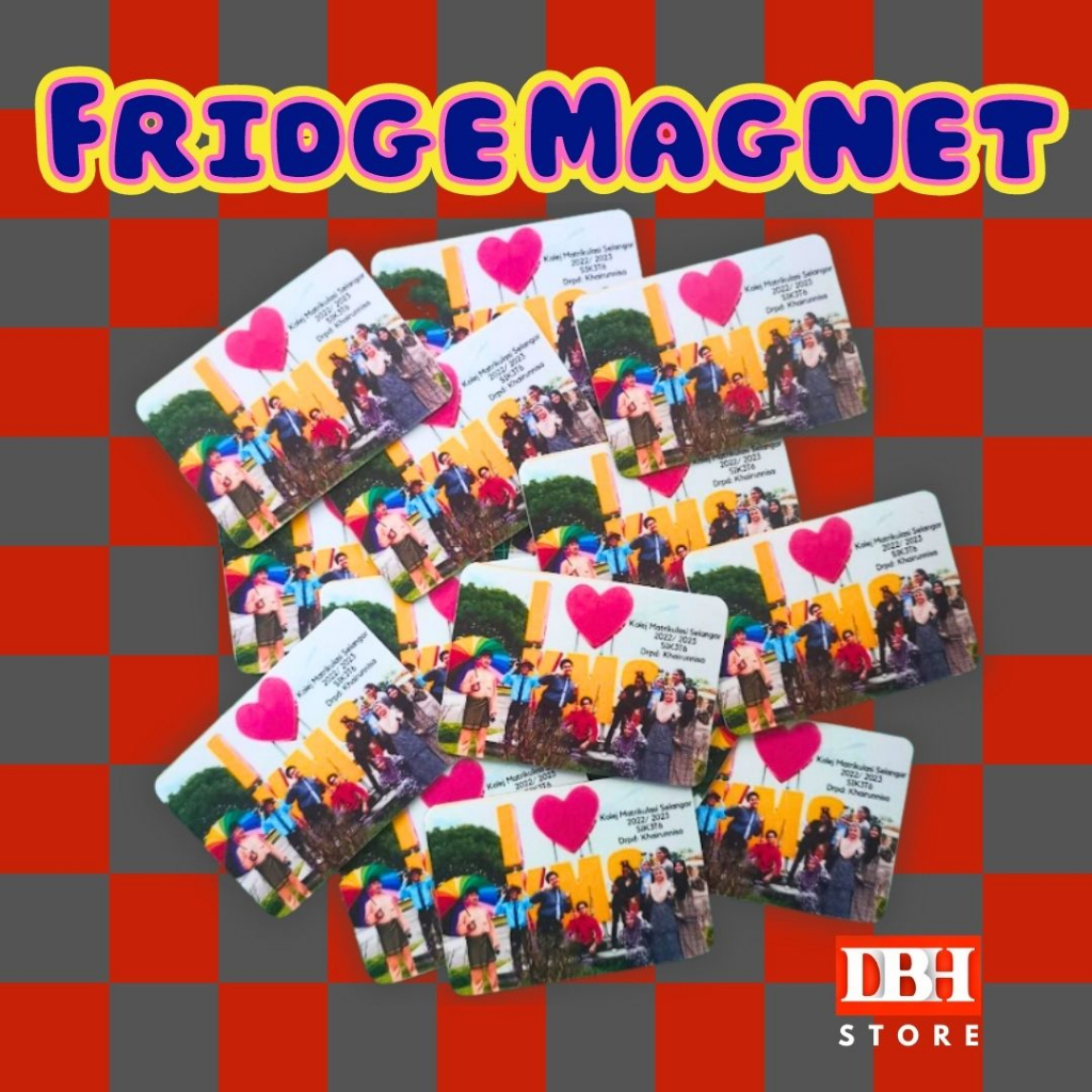 Custom Fridge magnet (DESIGN/ GAMBAR SENDIRI) | Shopee Malaysia