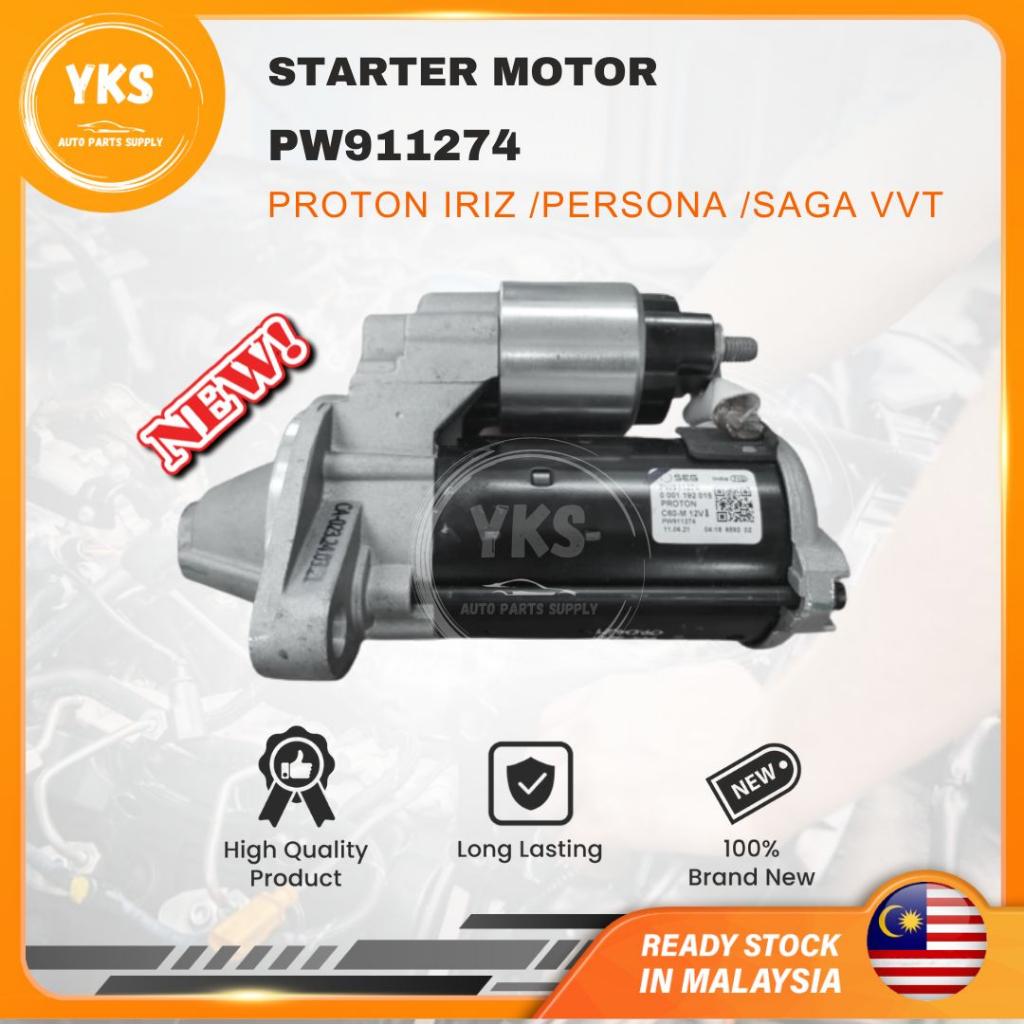 🔥NEW🔥PW911274 PROTON IRIZ /PERSONA /SAGA VVT STARTER MOTOR BRAND NEW ...