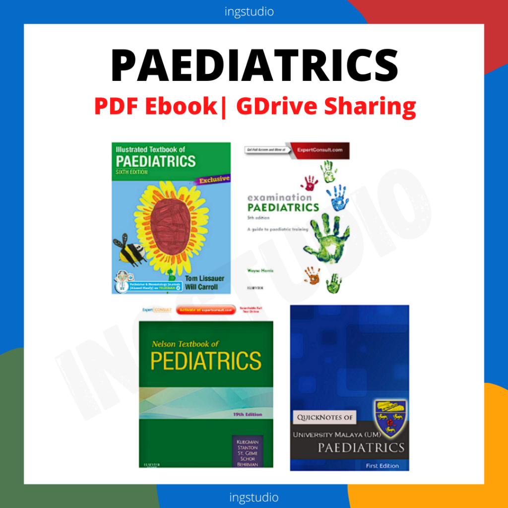 Pediatrics Textbook - Illustrated Pediatrics, Nelson Pediatrics, UM ...