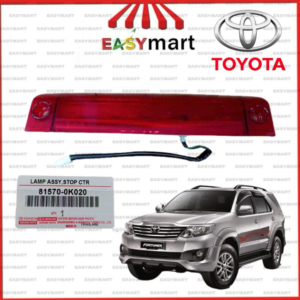 TOYOTA FORTUNER KUN51/KUN50/TGN51 06'-14' (81570-0K020) THIRD BRAKE ...