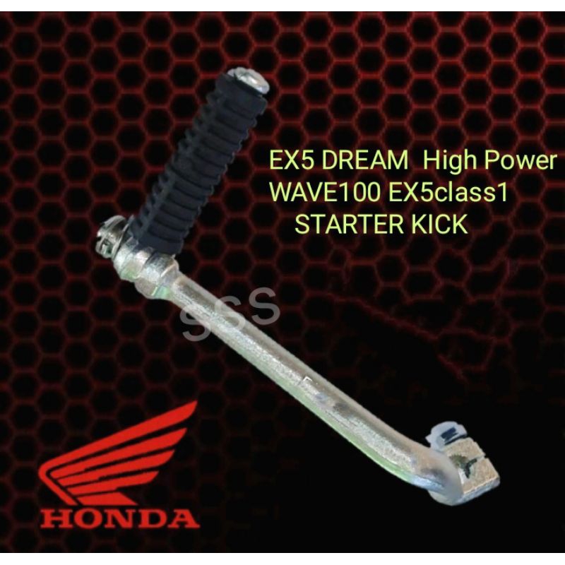 🔥 Honda Starter Kick Ex5 HI POWER Hp DREAM WAVE100 Class 1 C70 Gbo panjang pedal Start Besi ...