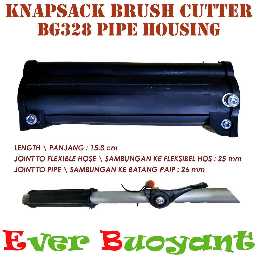 BG328 KNAPSACK BRUSH CUTTER PIPE HOUSING \ PENETAP PAIP MESIN RUMPUT ...