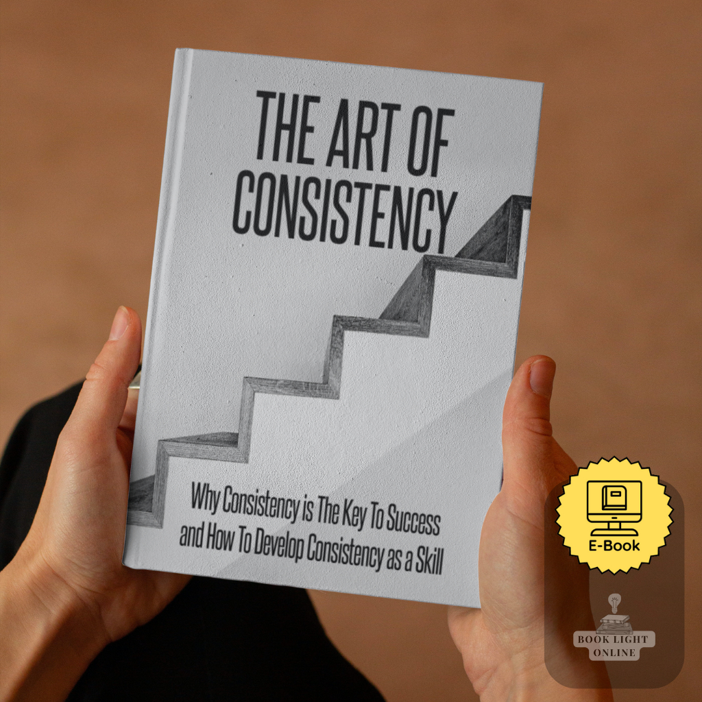 The Art Of Consistency [E-Book] | Shopee Malaysia