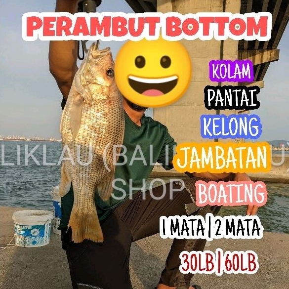 PERAMBUT BOTTOM JENAHAK | KERAPU | SIAKAP | GERUT2 | GT | MJ DAN LAIN2 ...