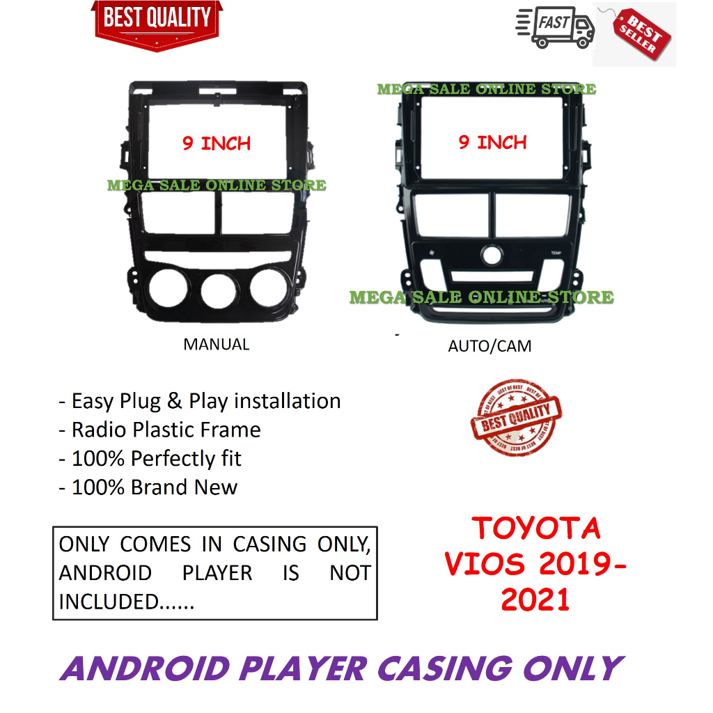 ANDROID PLAYER CASING FOR TOYOTA VIOS 2019 - 2021 (AUTO / MANUAL ...