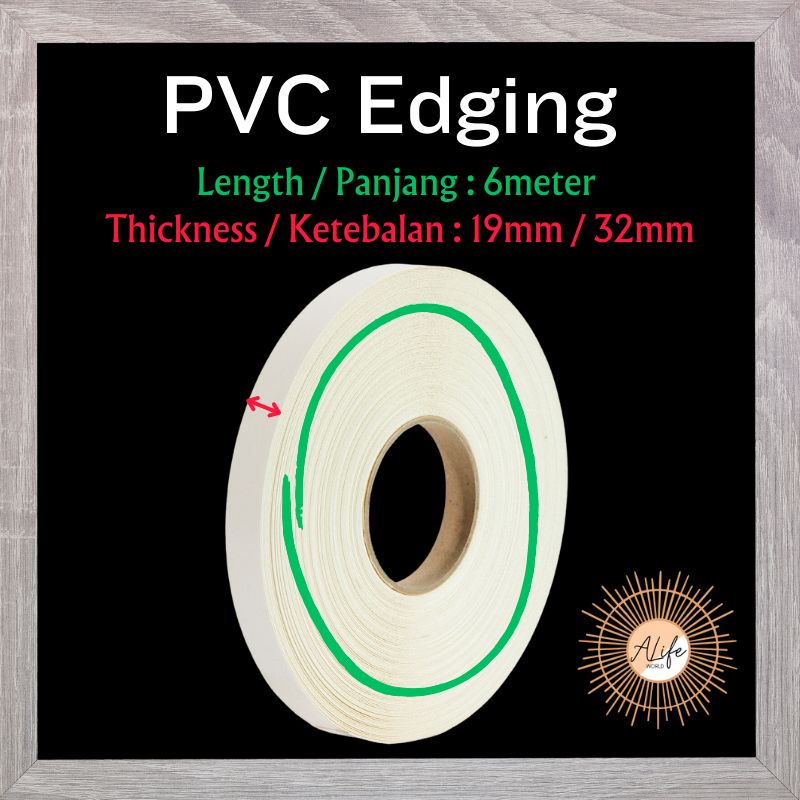 ALife PVC Edging 6 Meter for Wood Panel Width 19mm 32mm Papan Side ...