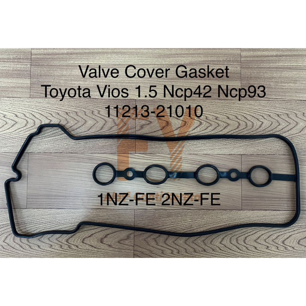 VALVE COVER GASKET TOYOTA VIOS 1.5 NCP42 NCP93 NCP150 (1NZ-FE 2NZ-FE ...
