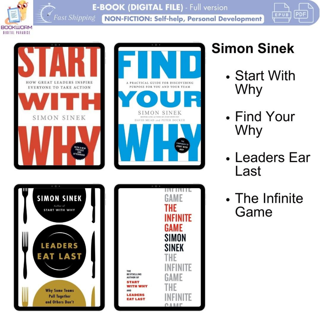 Find Your Why | Start With Why | Leaders Eat Last | The Infinite Game ...
