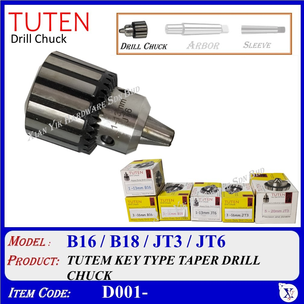 D001- [TUTEM] KEY TYPE TAPER DRILL CHUCK (B16 / B18 / JT3 / JT6) | Shopee Malaysia