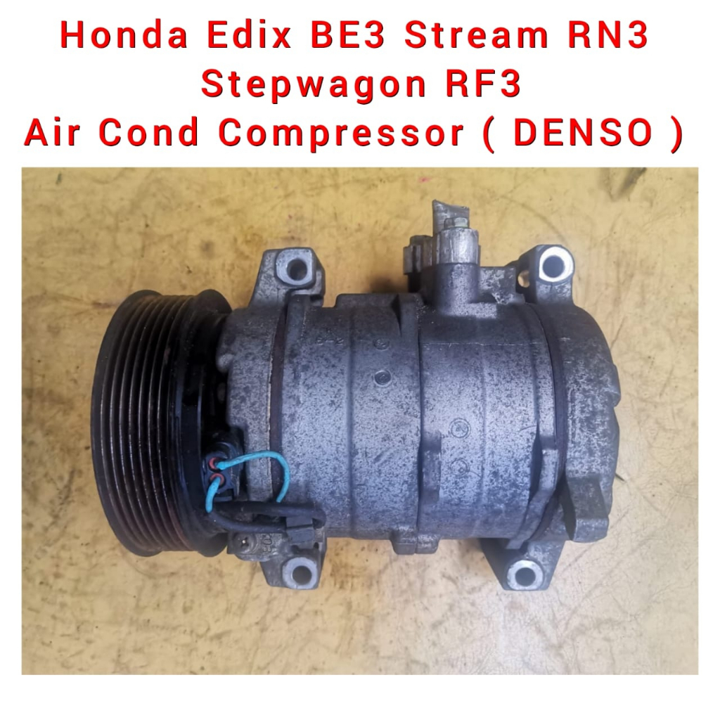 Honda Edix BE3 Stream RN3 Stepwagon RF3 Air Cond Compressor ( DENSO ) / Aircond Pump | Shopee ...