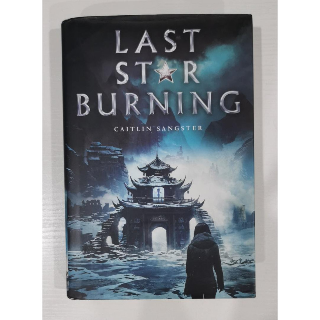 Last Star Burning by Caitlin Sangster | Shopee Malaysia