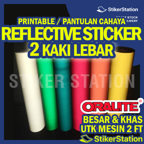 ORALITE 5200- 2FT REFLECTIVE STICKER Pantulan Cahaya Sticker Windscreen ...
