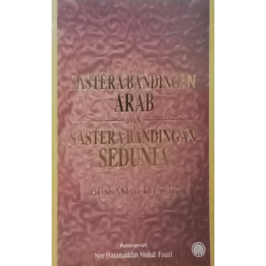SASTERA BANDINGAN ARAB DAN SASTERA BANDINGAN SEDUNIA, Hussam Al-Khatib (DBP) | Shopee Malaysia
