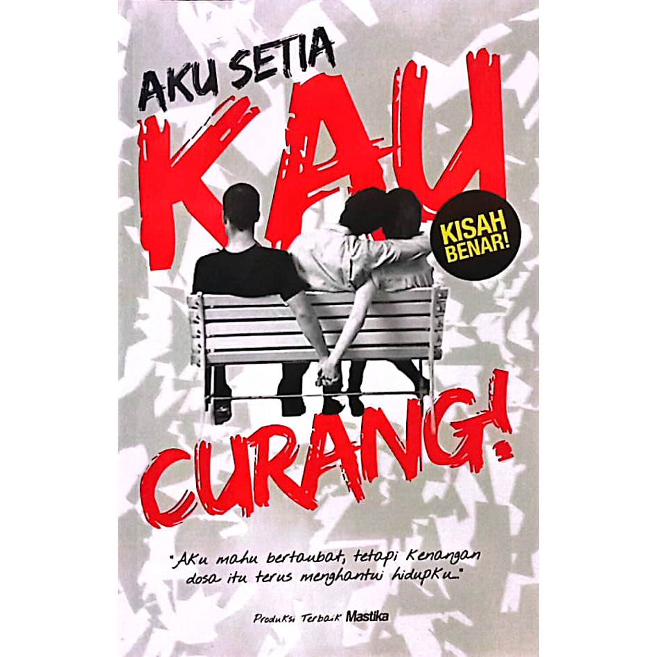 AKU SETIA KAU CURANG!!! (UTUSAN) | Shopee Malaysia